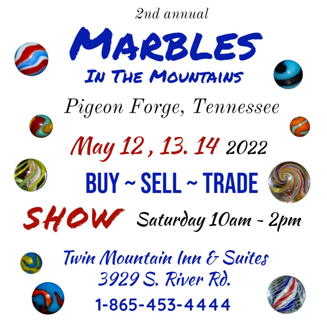 Marbles in the Mountains – MarbleShows.com
